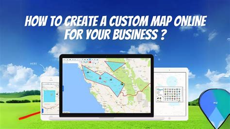 How To Create A Custom Map Online For Your Business The Hustler S Digest