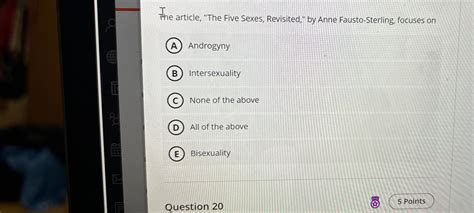 Solved The Article The Five Sexes Revisited By Anne Chegg Com