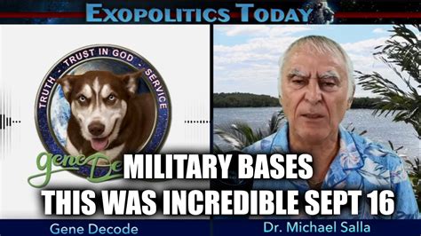 gene decode military bases sept 16 this was incredible