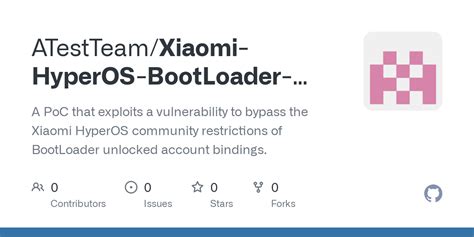 Github Atestteamxiaomi Hyperos Bootloader Bypass Python Port A Poc