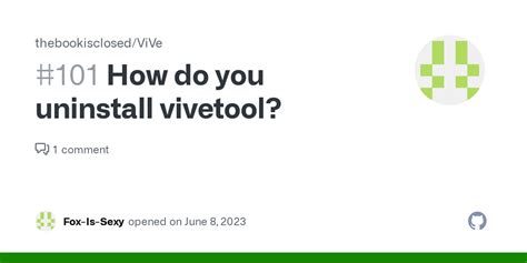 how do you uninstall vivetool · issue 101 · thebookisclosed vive · github