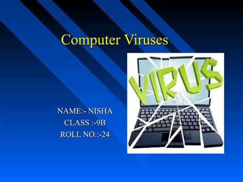 Computer Virus Ppt Operating Systems Computer Software And Applications