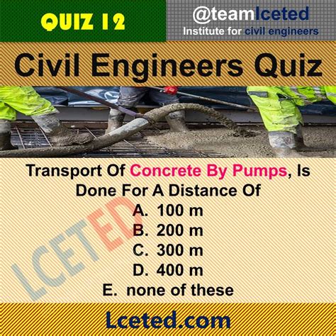 Civil Engineers Quiz 12 Civil Engineering Engineering Civilization