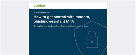 How To Get Started With Modern Phishing Resistant Mfa Yubico