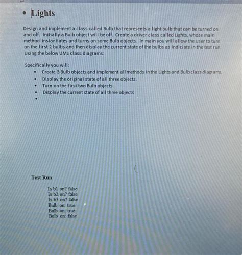 Solved E Lights Design And Implement A Class Called Bulb