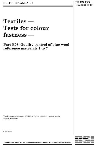 BS EN ISO 105 B08 1999 Textiles Tests For Colour Fastness Quality Control Of Blue Wool