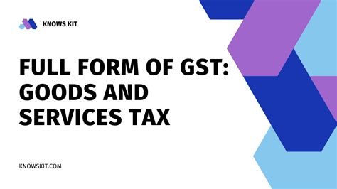 What Is The Full Form Of Gst