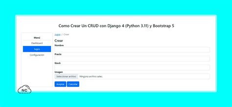 Como Crear Un Crud Con Django 4 Python 311 Y Bootstrap 5 Parte 5 Final