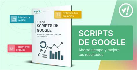 Descarga Los 8 Scripts Que Más Utilizamos En Viva Conversion Agencia