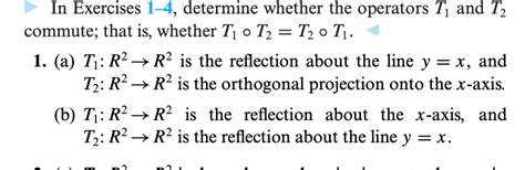 Solved In Exercises 1 4 Determine Whether The Operators T
