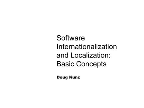 Software Internationalization And Localization Basic Concepts Ppt Computing Technology