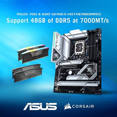 Asus Access The Latest 48gb Ddr5 7000 Memory Kits With Facebook