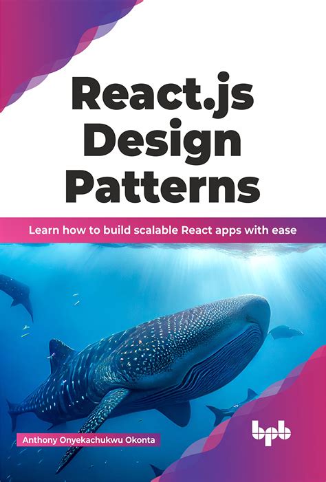 React Js Design Patterns Anthony Onyekachukwu Okonta Amazon In Books