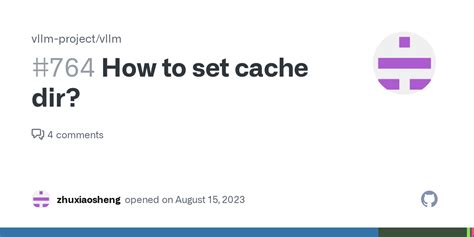 How To Set Cache Dir Issue Vllm Project Vllm GitHub