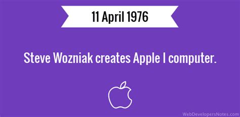Steve Wozniak Creates Apple I Computer