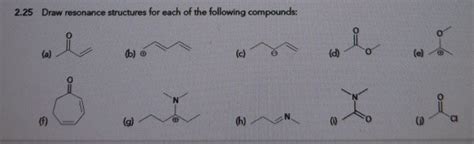 solved 2 25 draw resonance structures for each of the