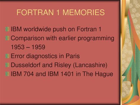 Early Memories Of Fortran I On Ibm 704 Computers In Paris Dusseldorf