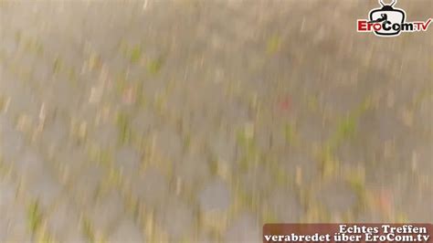 German Teenie Babe At Real Erocom Tryst Pick Up Point Of View Hotntubes Com