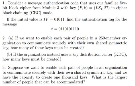 solved consider a message authentication code that uses our