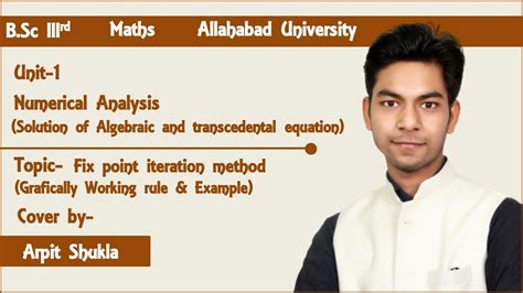 Fixed Point Iteration Method Numerical Analysis B Sc 3rd Year