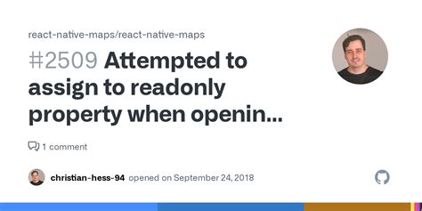 Attempted To Assign To Readonly Property When Opening Map A Second Time