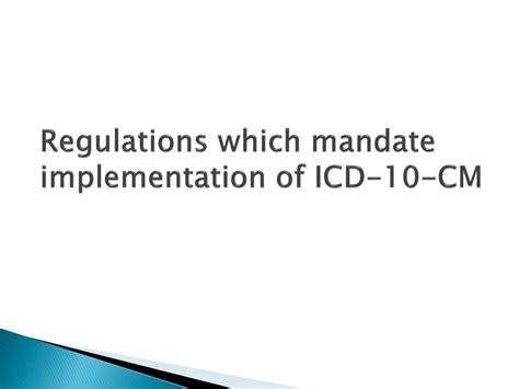 Ppt Icd 10 Cm Overview And Implementation Update Powerpoint Presentation Id 1593725
