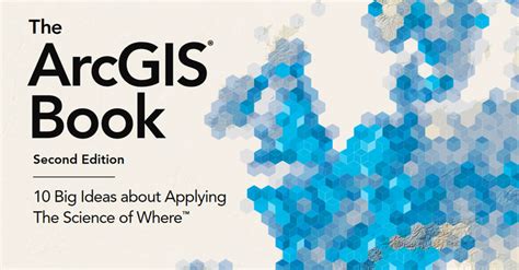 The ArcGIS Book Second Edition Gis Beers