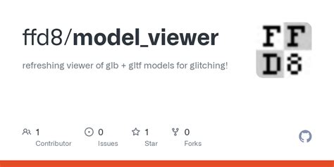 GitHub Ffd Model Viewer Refreshing Viewer Of Glb Gltf Models For Glitching