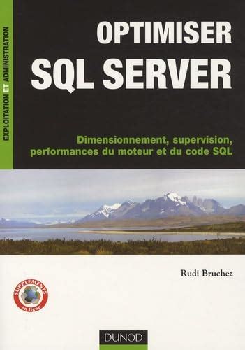 Optimiser Sql Server Dimensionnement Supervision Performances Du
