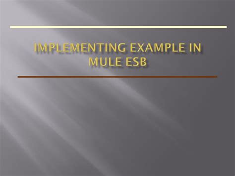 Mule Execution Ppt