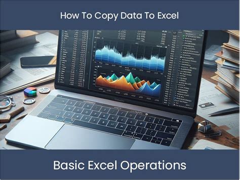 Excel Tutorial How To Copy Data To Excel