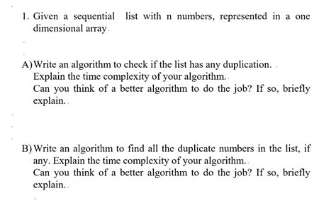 Solved Given A Sequential List With N Numbers Represented