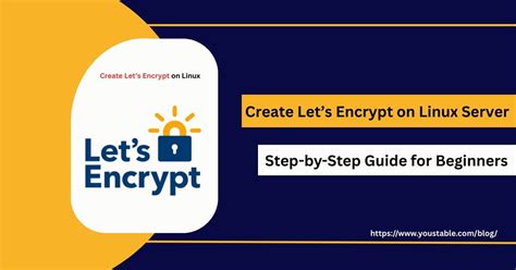 Complete Guide To Create Lets Encrypt On Linux Server