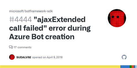 ajaxextended call failed error during azure bot creation · issue 4444 · microsoft