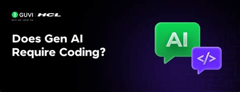 Does Gen AI Require Coding Updated GUVI Blogs