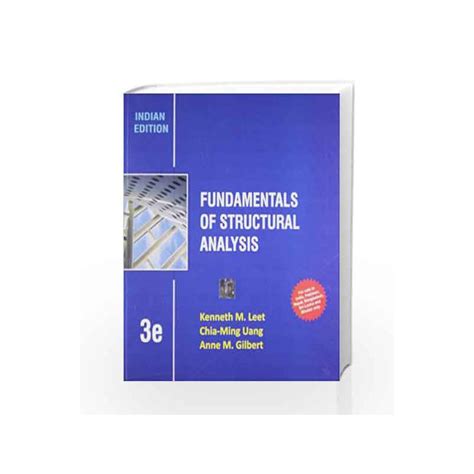 Fundamentals Of Structural Analysis By Leet Buy Online Fundamentals Of Structural Analysis Third