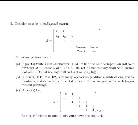 Consider An N By N Tridiagonal Matrix Chegg