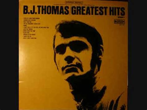 B J Thomas Greatest Hits Volume 1 Youtube