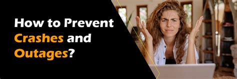 How To Prevent Crashes And Outages Protected Harbor Blogs