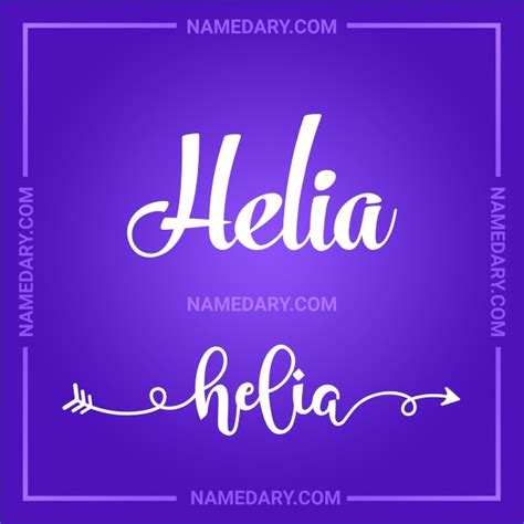 Helia Meaning Origin Traits And More Namedary