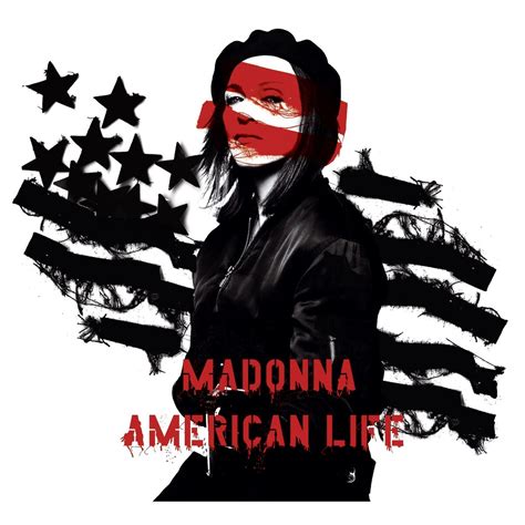 American Life Song Madonnapedia Fandom