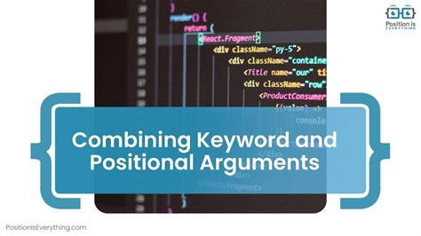 Positional Argument Follows Keyword Argument: Solved - Position Is Everything