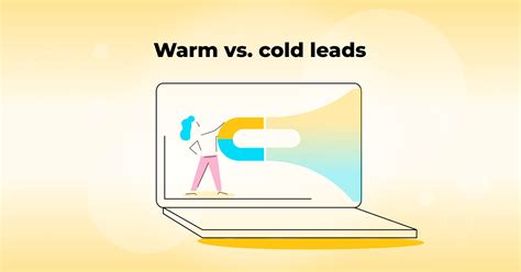 Warm Leads Vs Cold Leads How To Gain Quality Customers Vcita