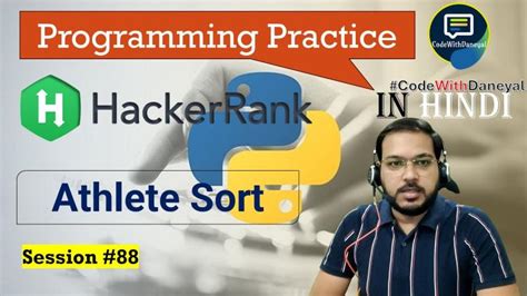 Mohd Daneyal Hasan Lari On Linkedin Hackerrank Athlete Sort Python