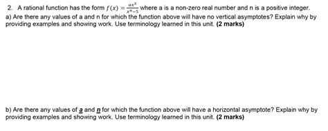 Solved 2 A Rational Function Has The Form F X Xn−5ax2