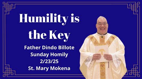 Fr Dindo Billote Humility Is The Key Youtube