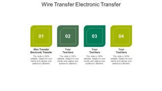 Wire Transfer Electronic Transfer Ppt Powerpoint Presentation Styles Skills Cpb Presentation