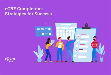 Ecrf Completion Strategies For Success Eleap®