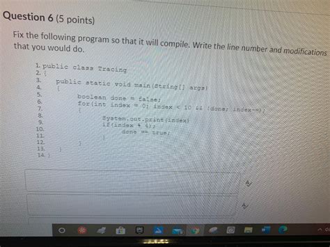Solved Question 6 5 Points Fix The Following Program So