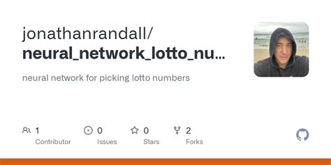 GitHub Jonathanrandall Neural Network Lotto Number Picker Neural Network For Picking Lotto